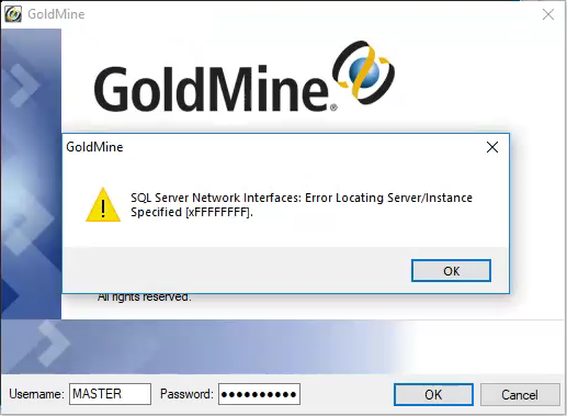 GoldMine - SQL Server Network Interfaces: Error Locating Server ...